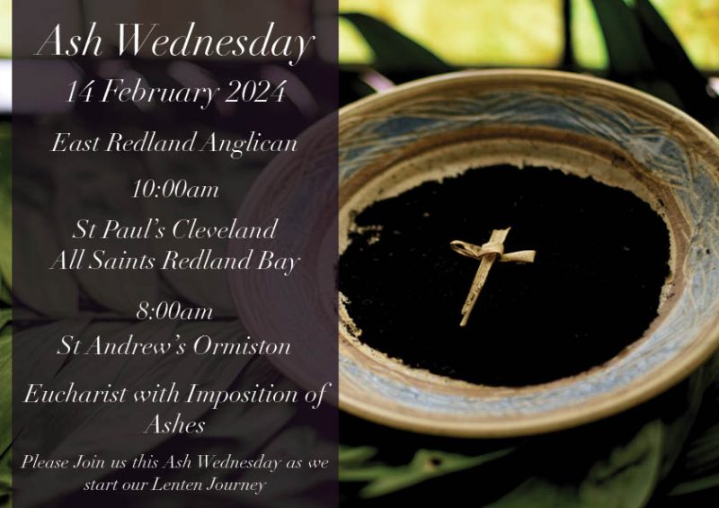 Ash Wednesday – St Andrew’s Ormiston – East Redland Anglican Church